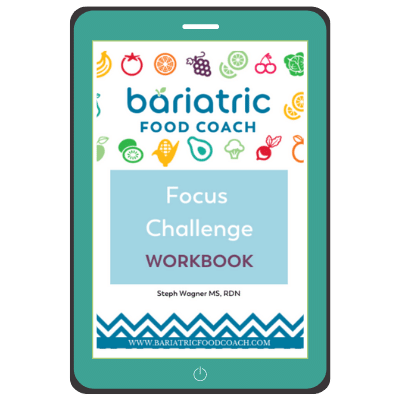 Focus Challenge Workbook PDF Copy | Bariatric Food Coach